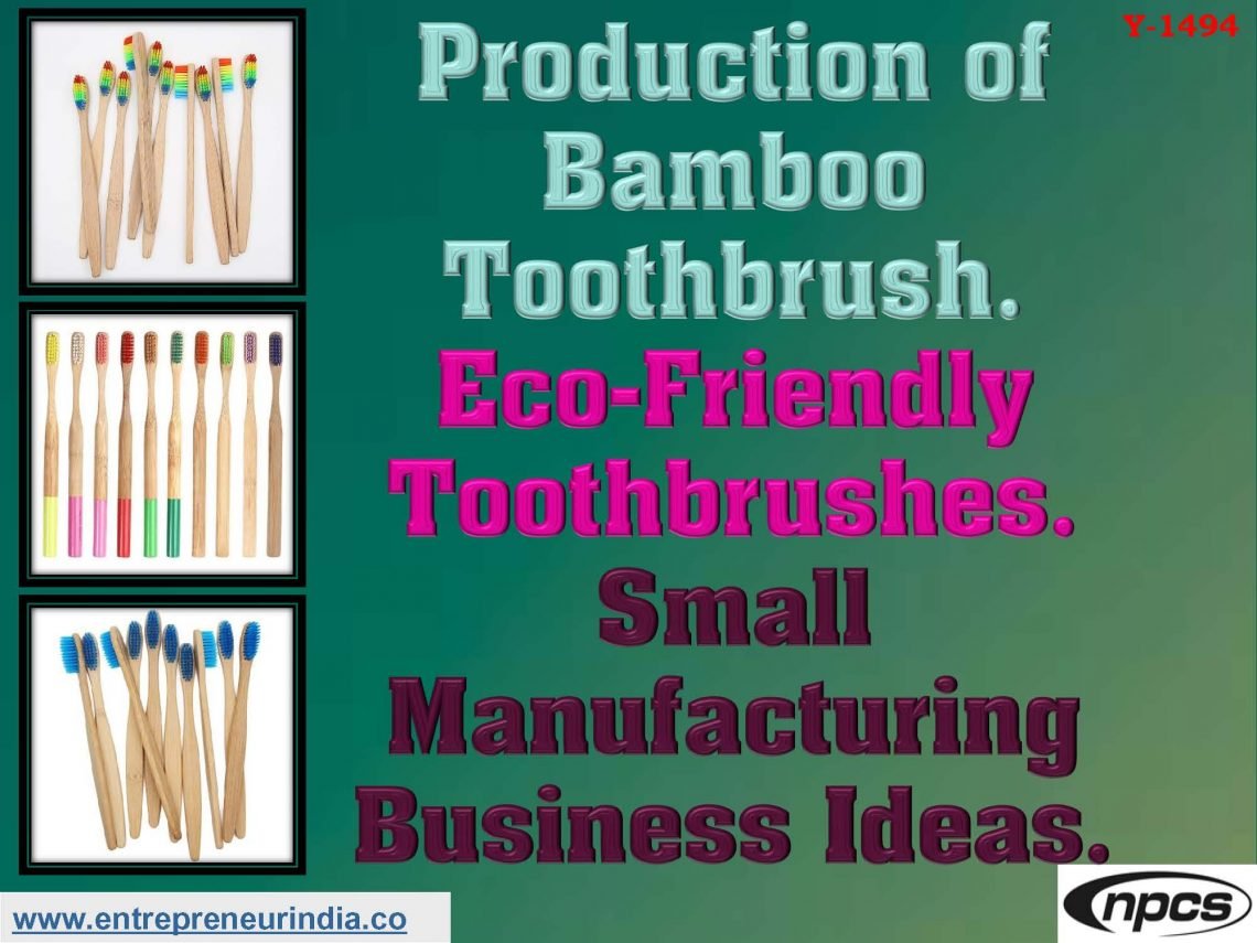 Production of Bamboo Toothbrush - Niir Project Consultancy Services