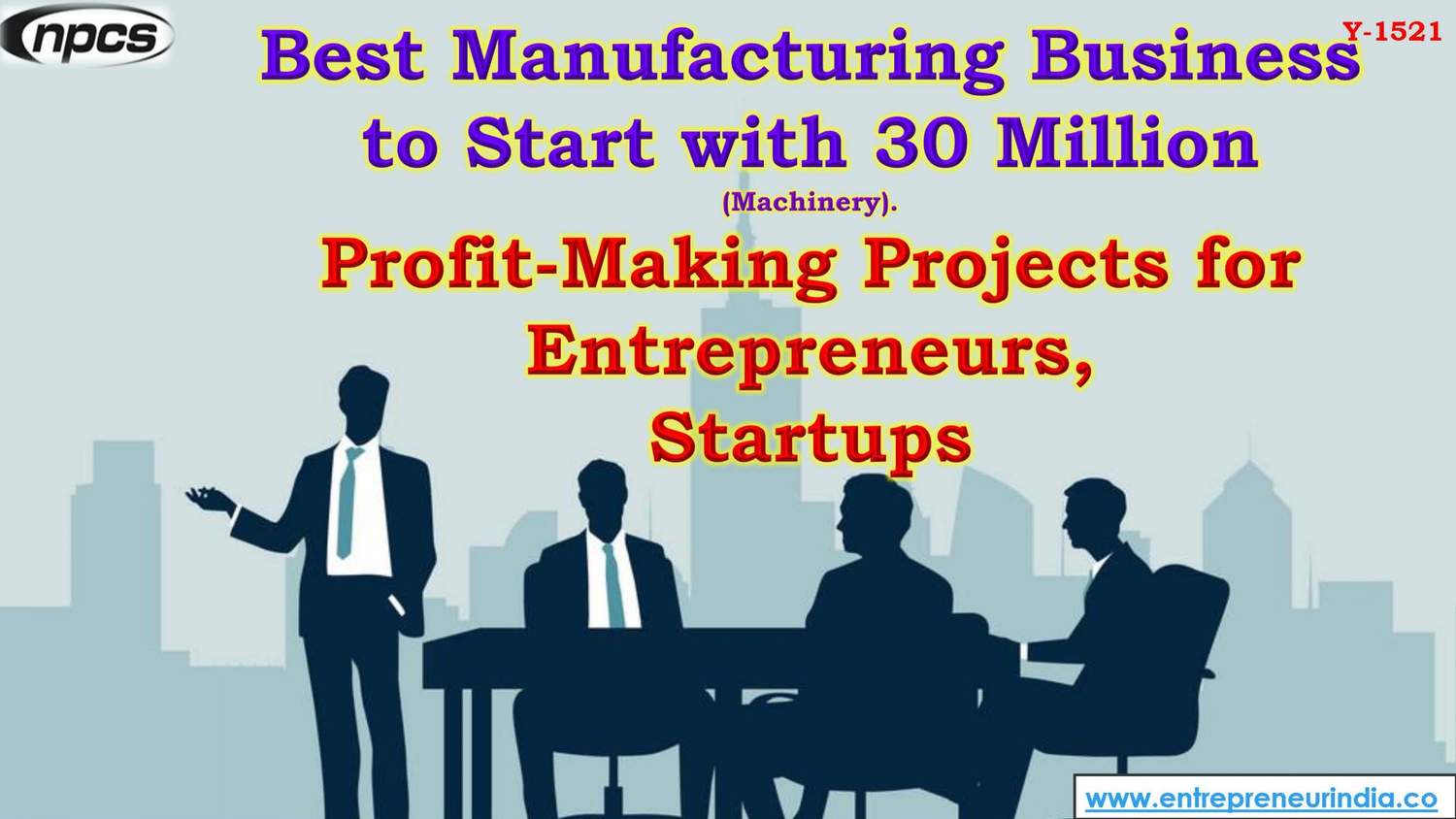 Best Manufacturing Business To Start With 30 Million - Niir Project ...