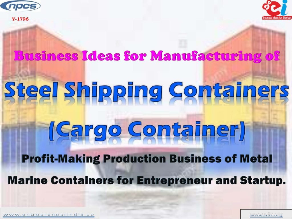 Steel Containers (Cargo Container) Project Report | Business Plan