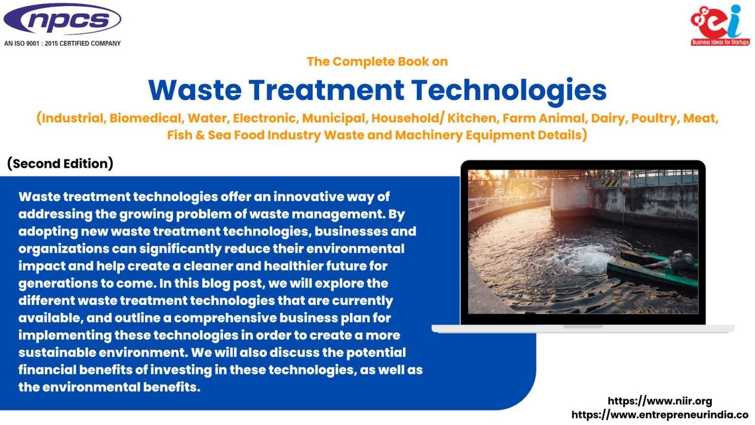Waste treatment technologies offer an innovative way of addressing the ...