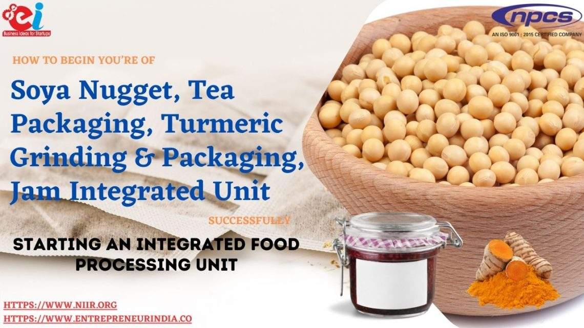 "Discover the Perfect Integrated Unit Guide: Soya Nugget, Tea Packaging ...